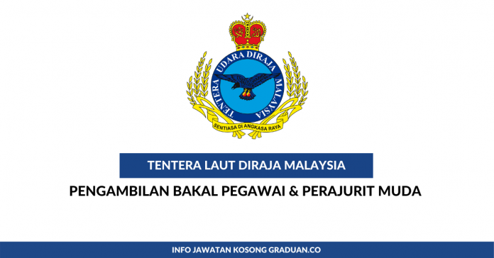 Permohonan Jawatan Kosong Tentera Laut DiRaja Malaysia (TLDM) • Portal ...