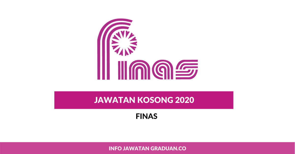 Permohonan Jawatan Kosong FINAS • Portal Kerja Kosong Graduan
