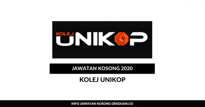 Permohonan Jawatan Kosong Kolej UNIKOP • Portal Kerja Kosong Graduan