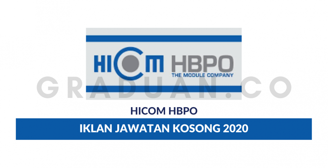 Permohonan Jawatan Kosong HICOM HBPO • Portal Kerja Kosong Graduan