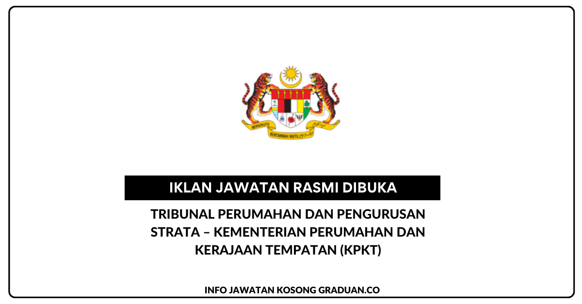 Permohonan Jawatan Kosong Tribunal Perumahan Dan Pengurusan STRATA ...