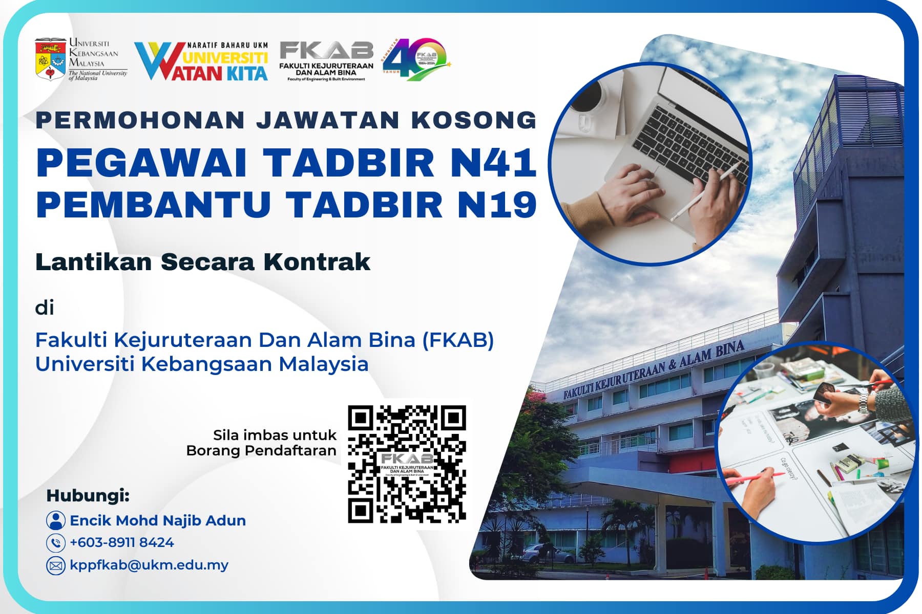 Iklan Jawatan Kosong Fakulti Kejuruteraan dan Alam Bina (FKAB), UKM ...