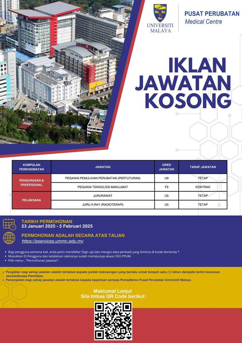 Iklan Jawatan Kosong Pusat Perubatan Universiti Malaya (PPUM) • Portal ...